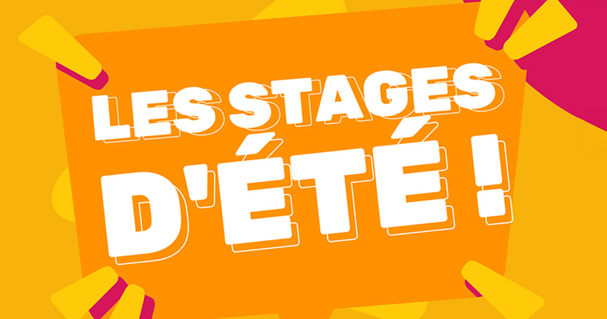 Stages d'été - École de l'humour et des arts scéniques